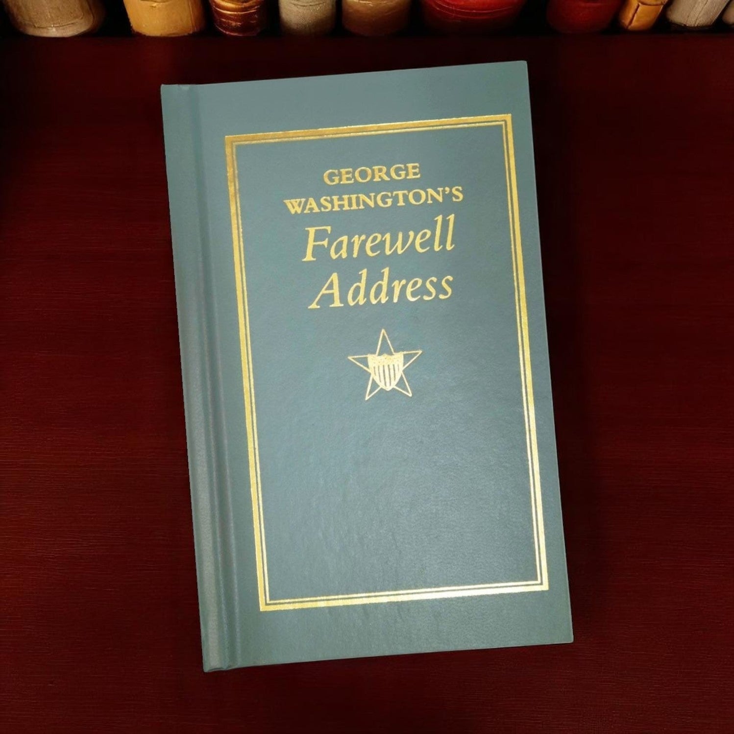 George Washington's Farewell Address Mini Book — The Shops at Mount Vernon