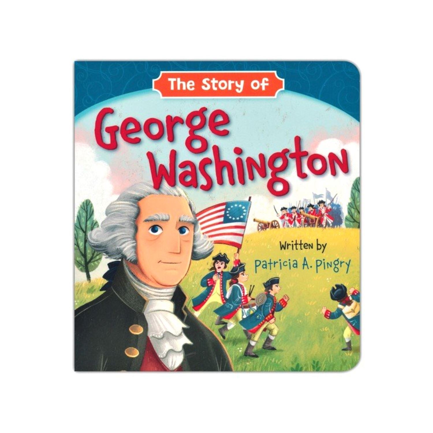 The Story of George Washington Board Book_ The Shops at Mount Vernon