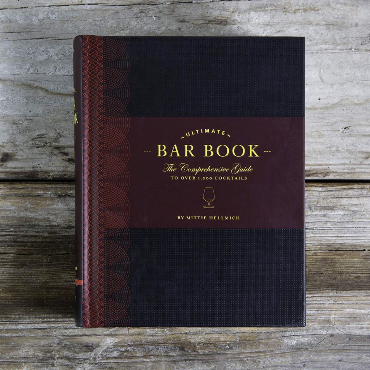 Ultimate Bar Book - Comprehensive Guide to over 1,000 Cocktails The ...